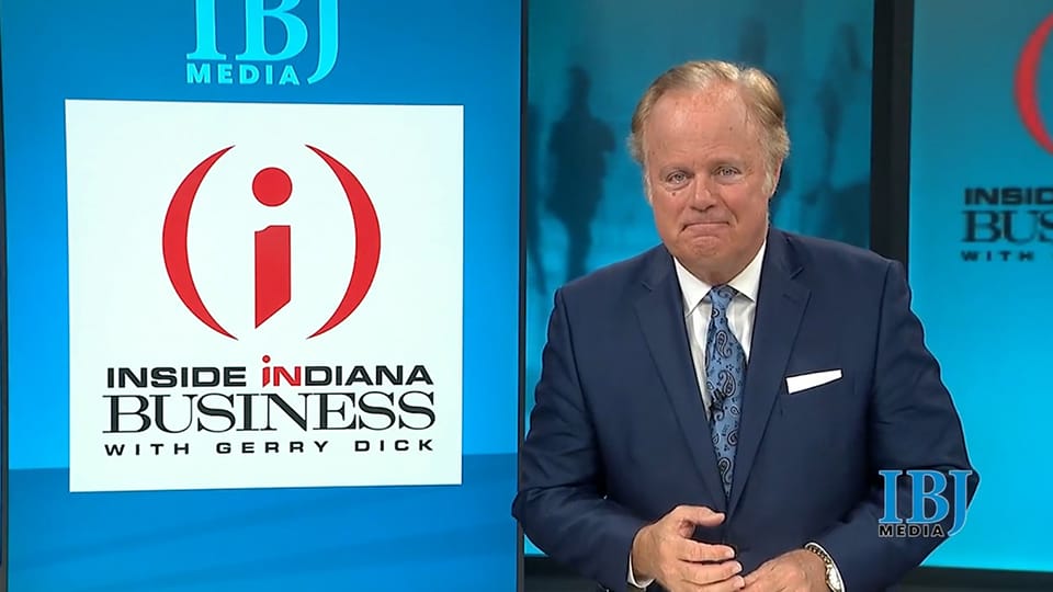 Inside INdiana Business – Indiana Business News