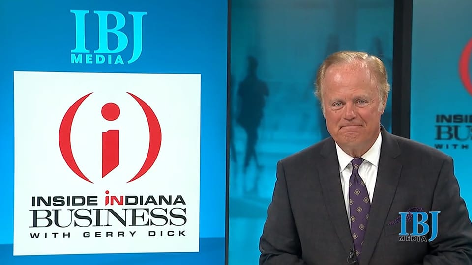 This week on Inside INdiana Business with Gerry Dick 5/26/24 – Inside ...