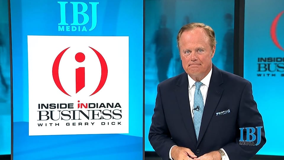 Inside INdiana Business – Indiana Business News