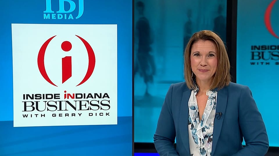 This week on Inside INdiana Business with Gerry Dick – Inside INdiana ...
