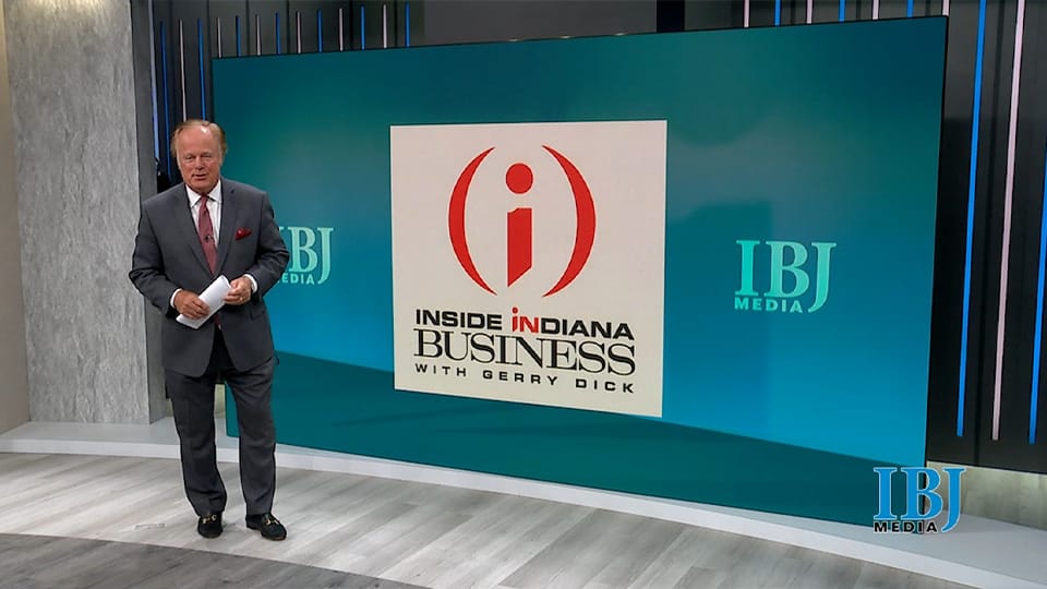 Inside INdiana Business – Indiana Business News